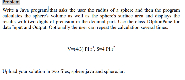 Solved Write a Java program that asks the user the radius of | Chegg.com