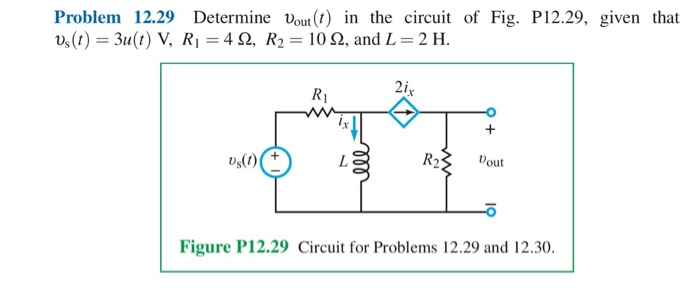 Solved Determine v_out (t) in the circuit of Fig. P12.29, | Chegg.com