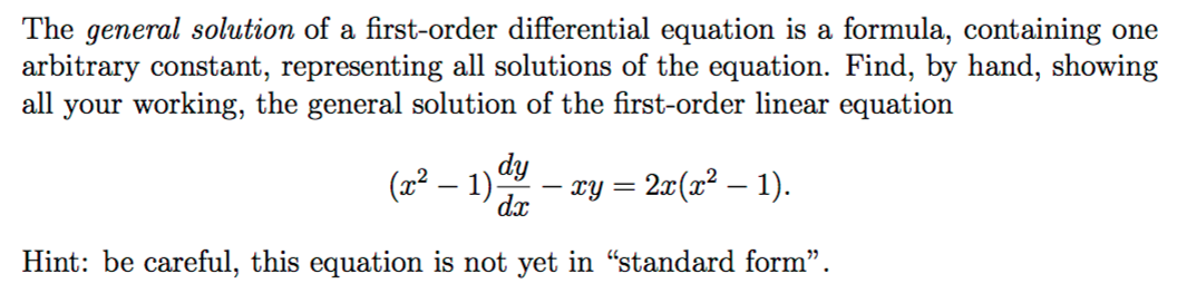 Solved General solution of first order linear | Chegg.com