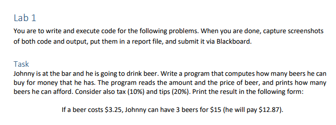 Solved Lab 1 You are to write and execute code for the | Chegg.com