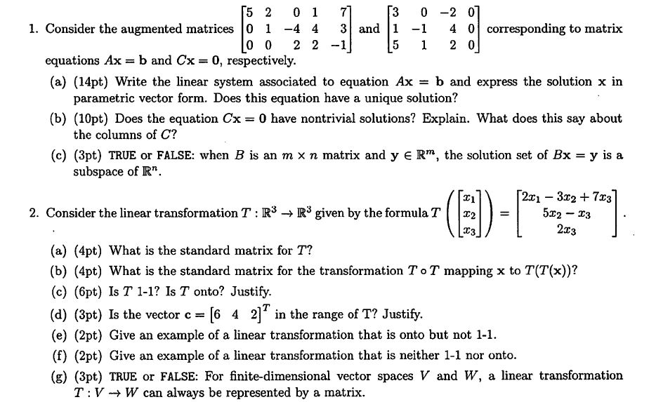 Solved 5 2 01 7 3 0 -2 0 1. Consider the augmented matrices | Chegg.com