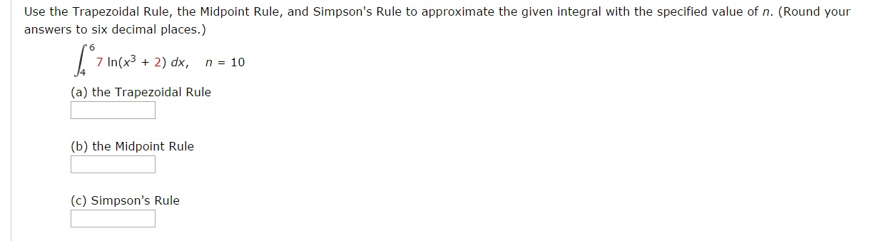 Solved Use the Trapezoidal Rule, the Midpoint Rule, and | Chegg.com