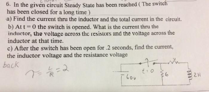 Solved In the given circuit Steady State has been reached | Chegg.com