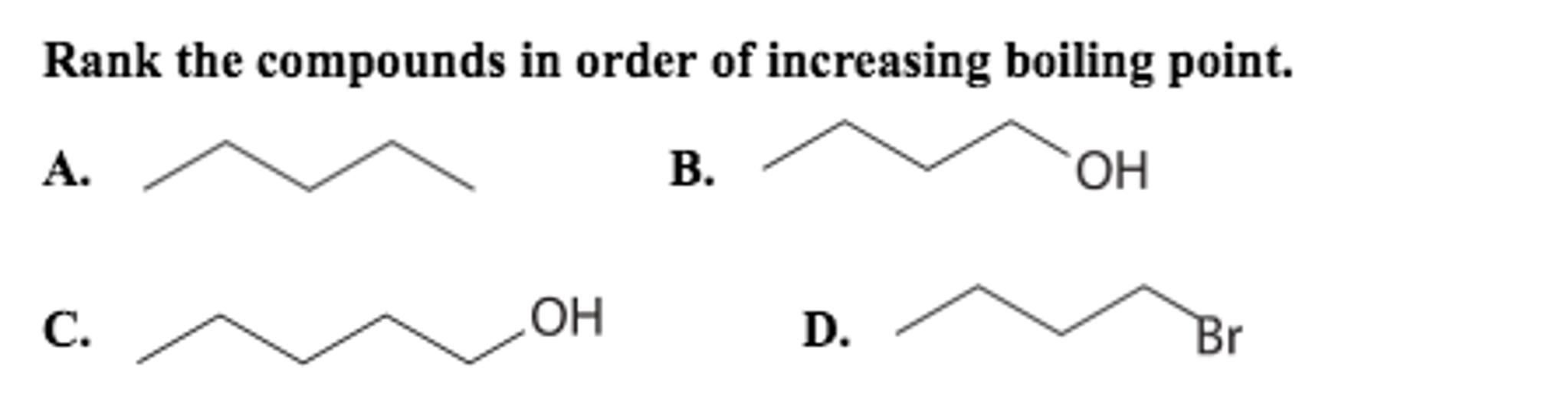 Solved Rank the compounds in order of increasing boiling | Chegg.com