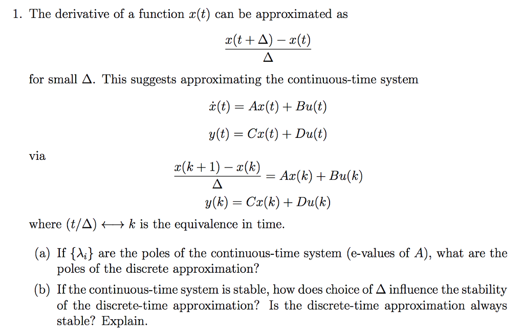 Solved 1. The derivative of a function x(t) can be | Chegg.com