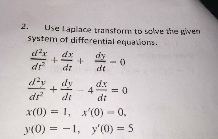 Solved Use Laplace transform to solve the given system of | Chegg.com