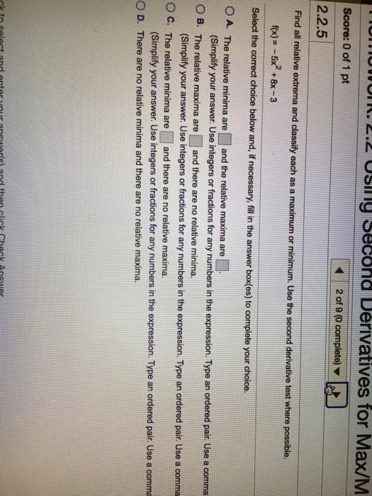 Solved Find all relative extrema and classify each as a | Chegg.com