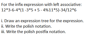 Solved Write expression in polish notation (prefix), polish | Chegg.com