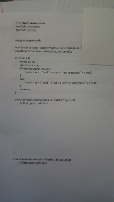 Solved Two strings are said to be anagrams of each other if | Chegg.com