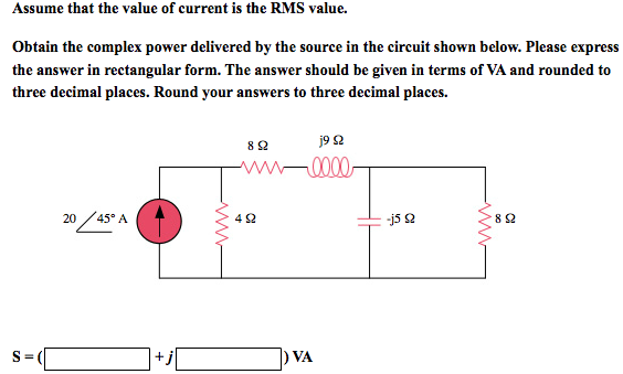Solved Assume that the value of current is the RMS value. | Chegg.com