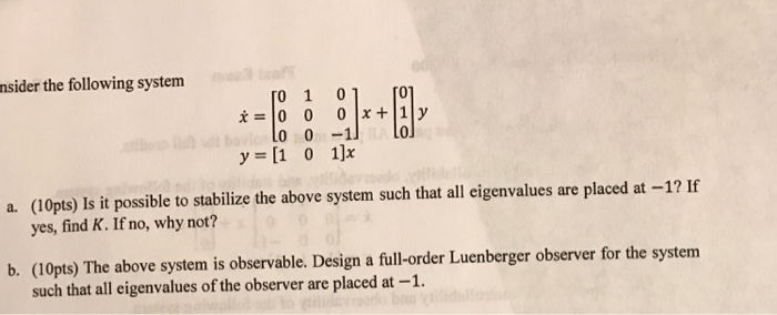 Solved This is a problem about linear system analysis in the | Chegg.com