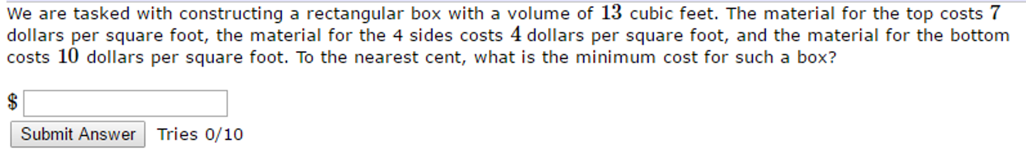 Solved We are tasked with constructing a rectangular box | Chegg.com