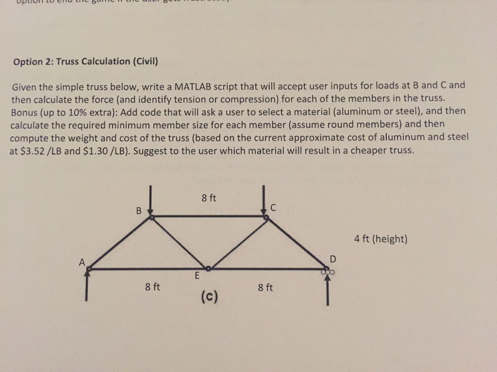 Given The Simple Truss Below Write A Matlab Script