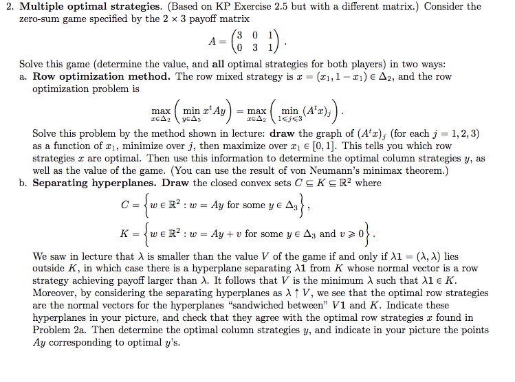 Multiple optimal strategies. (Based on KP Exercise | Chegg.com
