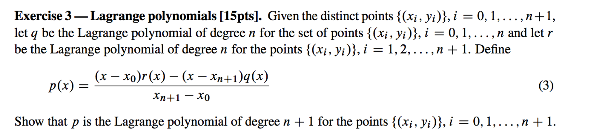 Lagrange polynomials. Given the distinct points | Chegg.com