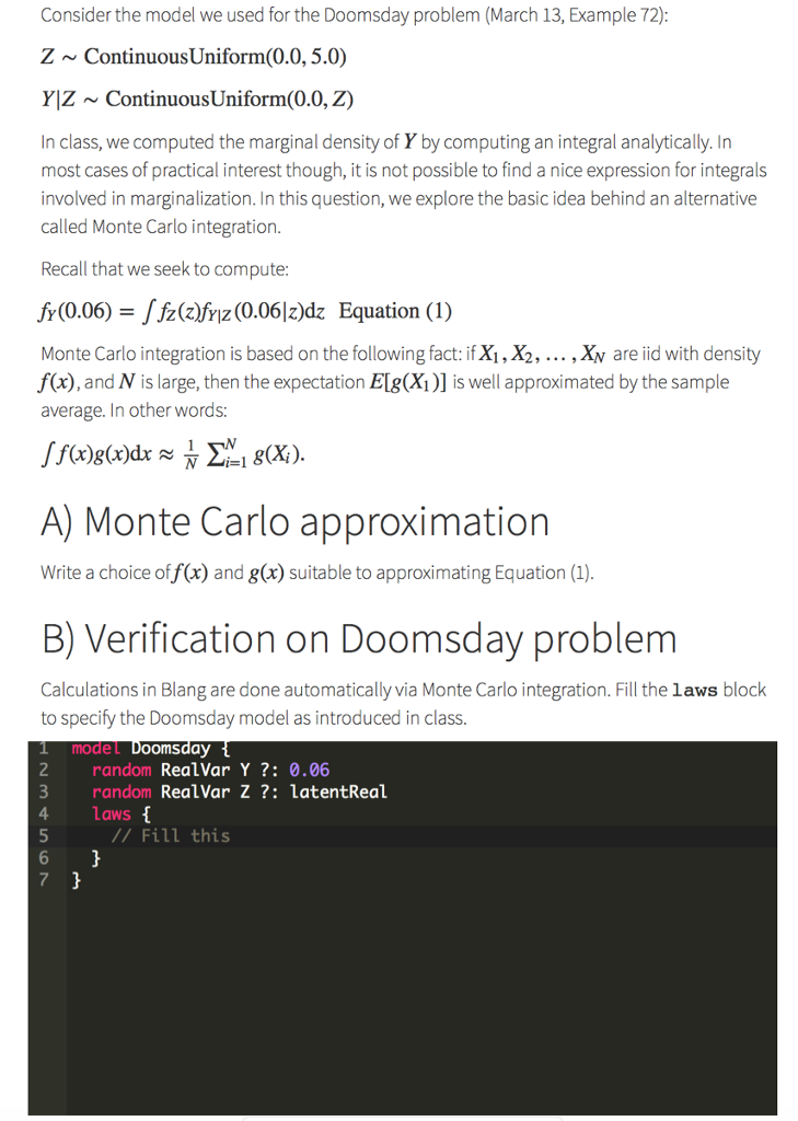 Solved Consider the model we used for the Doomsday problem | Chegg.com