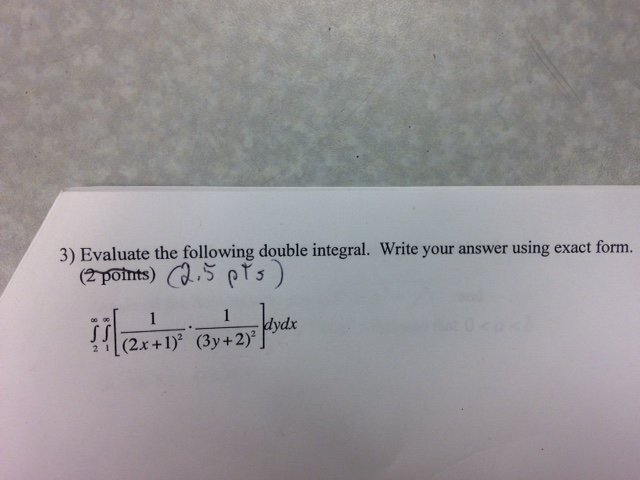 Solved 3) Evaluate the following double integral. Write your | Chegg.com