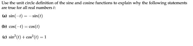 Solved Use the unit circle definition of the sine and cosine | Chegg.com