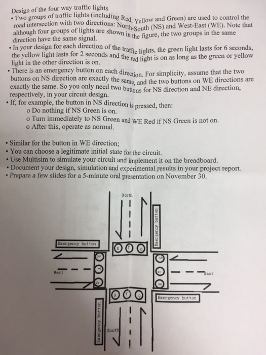 Solved Design of the four way traffic lights Two groups of | Chegg.com
