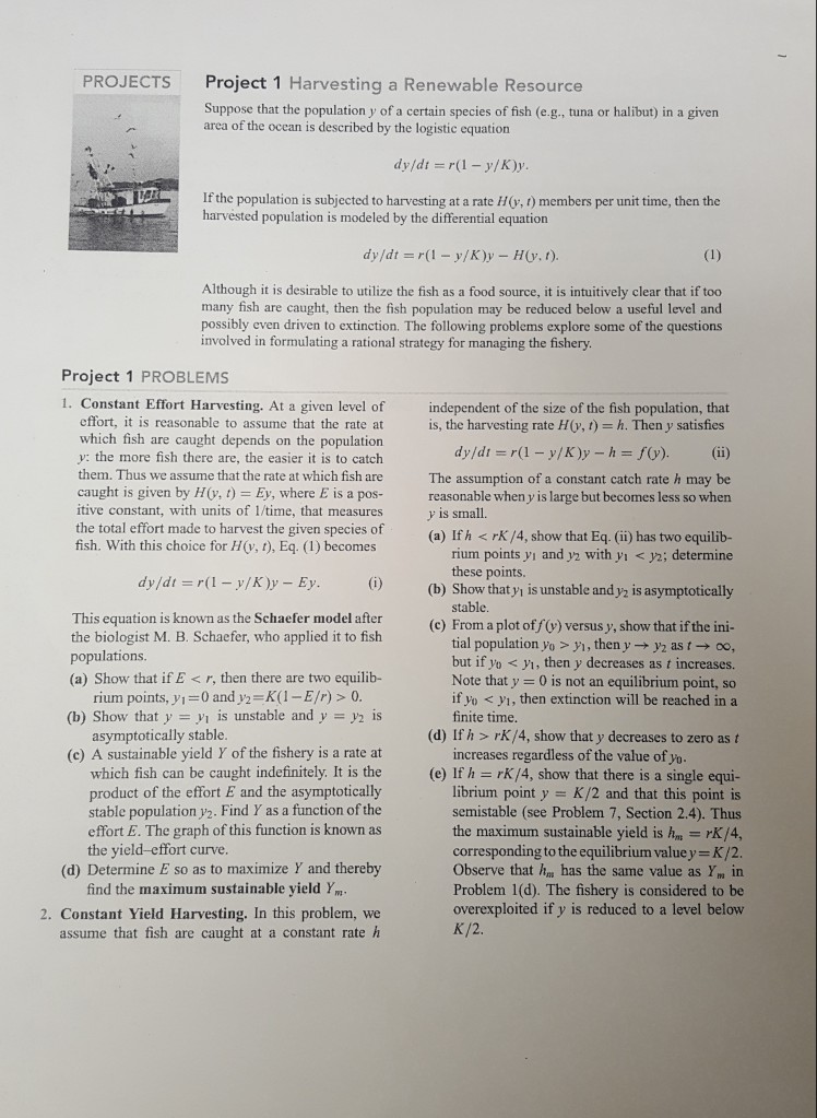 Solved PROJECTS Project 1 Harvesting a Renewable Resource | Chegg.com