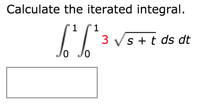 Solved Calculate the iterated integral. | Chegg.com Solved Calculate the iterated integral. | Chegg.com