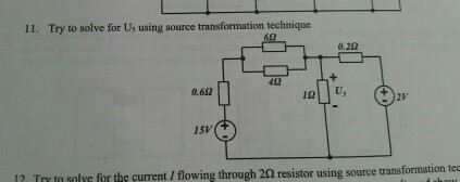 Solved Try to solve for U_3 using source transformation | Chegg.com
