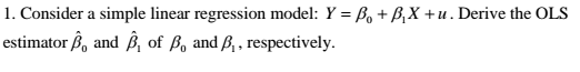 Solved Consider a simple linear regression model: Y = beta_0 | Chegg.com