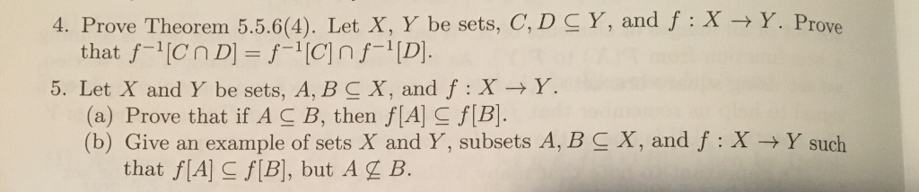 Solved 4. Prove Theorem 5.5.6(4). Let X, Y be sets, C, D CY, | Chegg.com