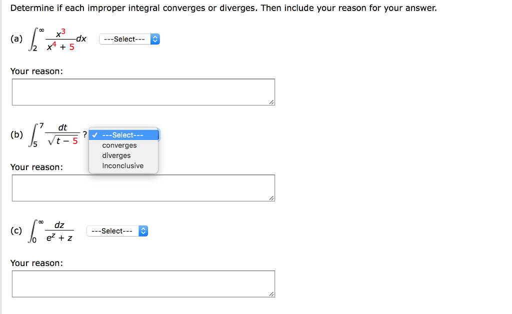Solved Determine if each improper integral converges or | Chegg.com