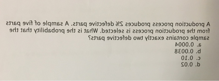 A production process produces 2% defective parts. A | Chegg.com