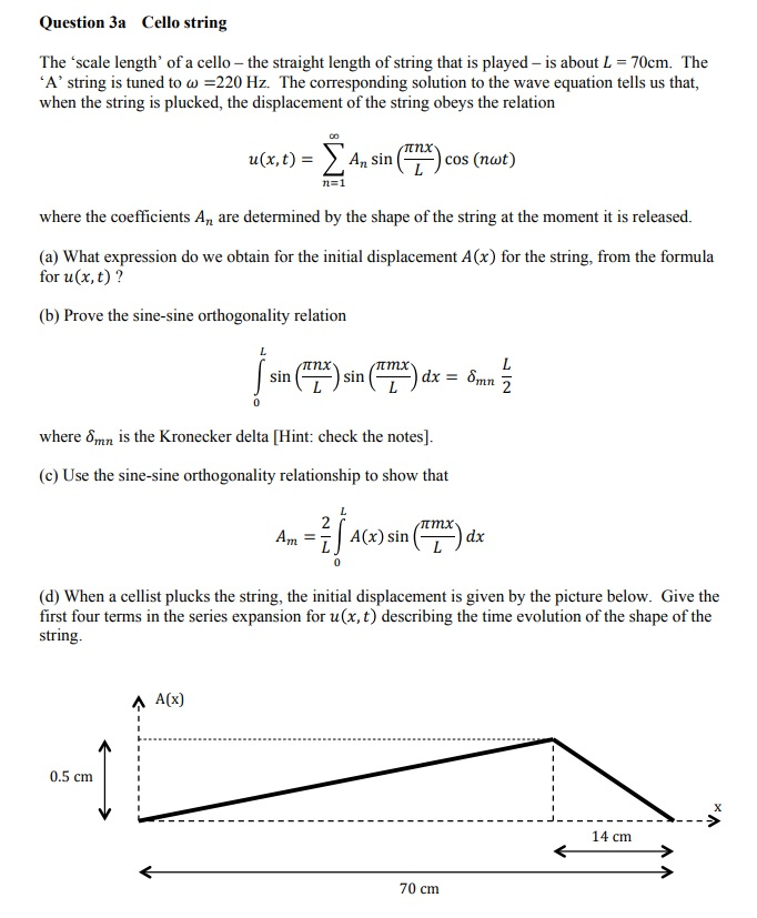 Solved Question 3a Cello string The 'scale length' of a | Chegg.com