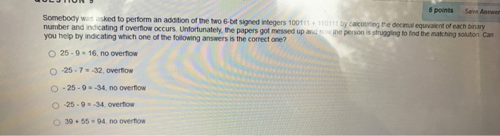 Solved Somebody was asked to perform an addition of the two | Chegg.com