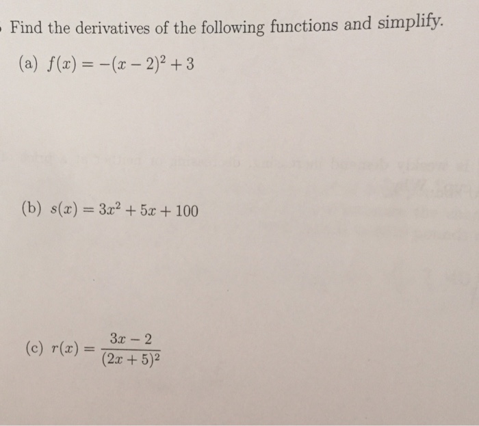 Solved Find the derivatives of the following functions and | Chegg.com