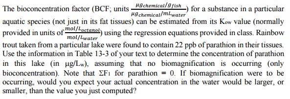 Solved The bioconcentration factor (BCF; units mu g | Chegg.com
