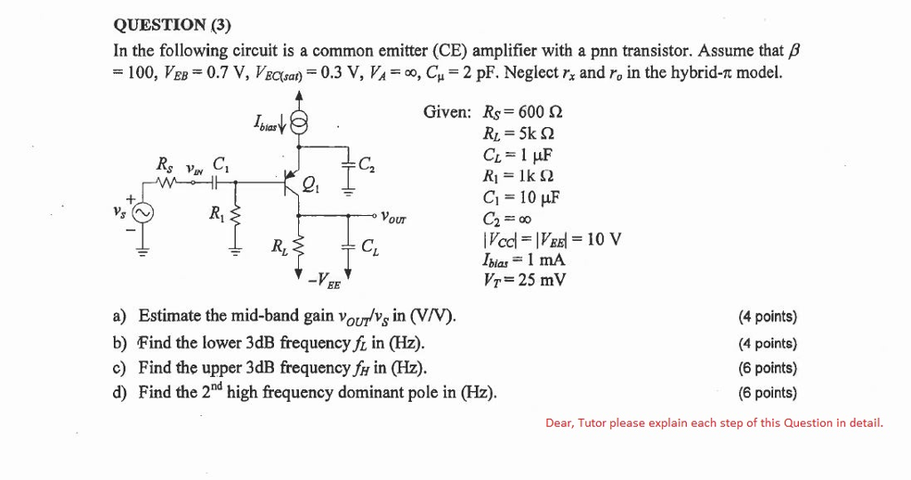 Solved In the following circuit is a common emitter (CE) | Chegg.com