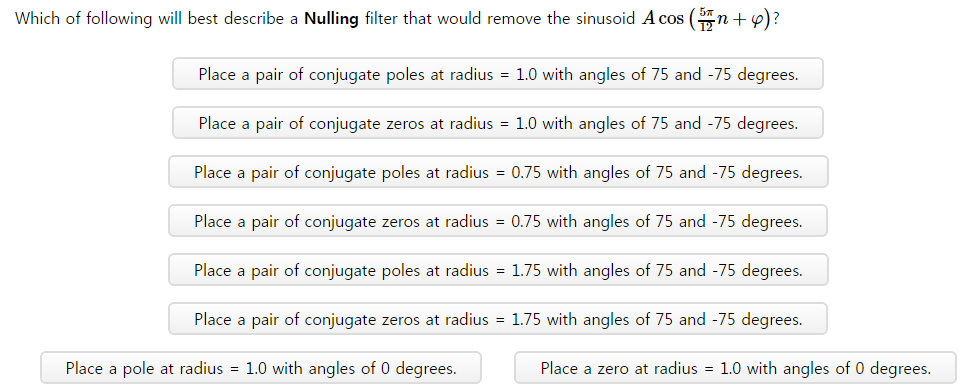 Solved Which of following will best describe a Nulling | Chegg.com