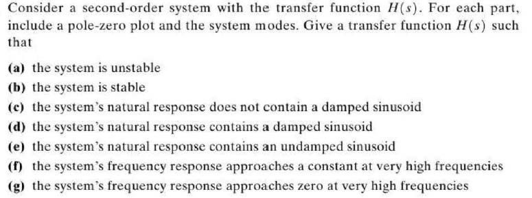 Solved Consider a second-order system with the transfer | Chegg.com