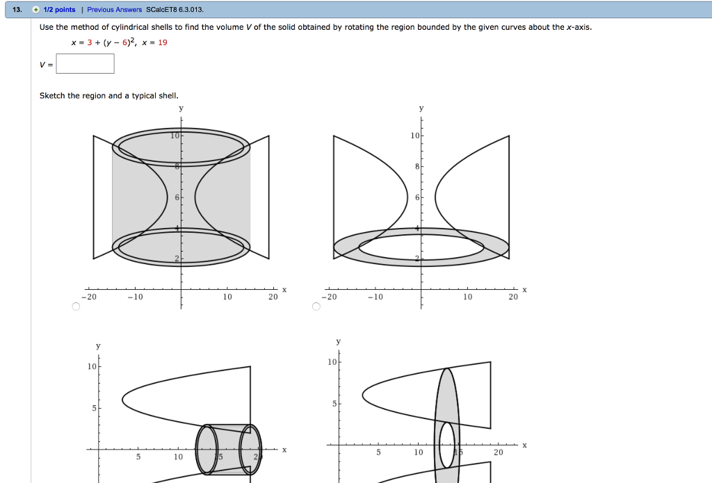 Solved 13. 1/2 points Previous Answers SCalcET8 6.3.013. Use | Chegg.com
