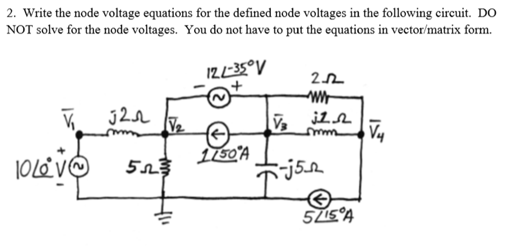 Solved Write the node voltage equations for the defined node | Chegg.com