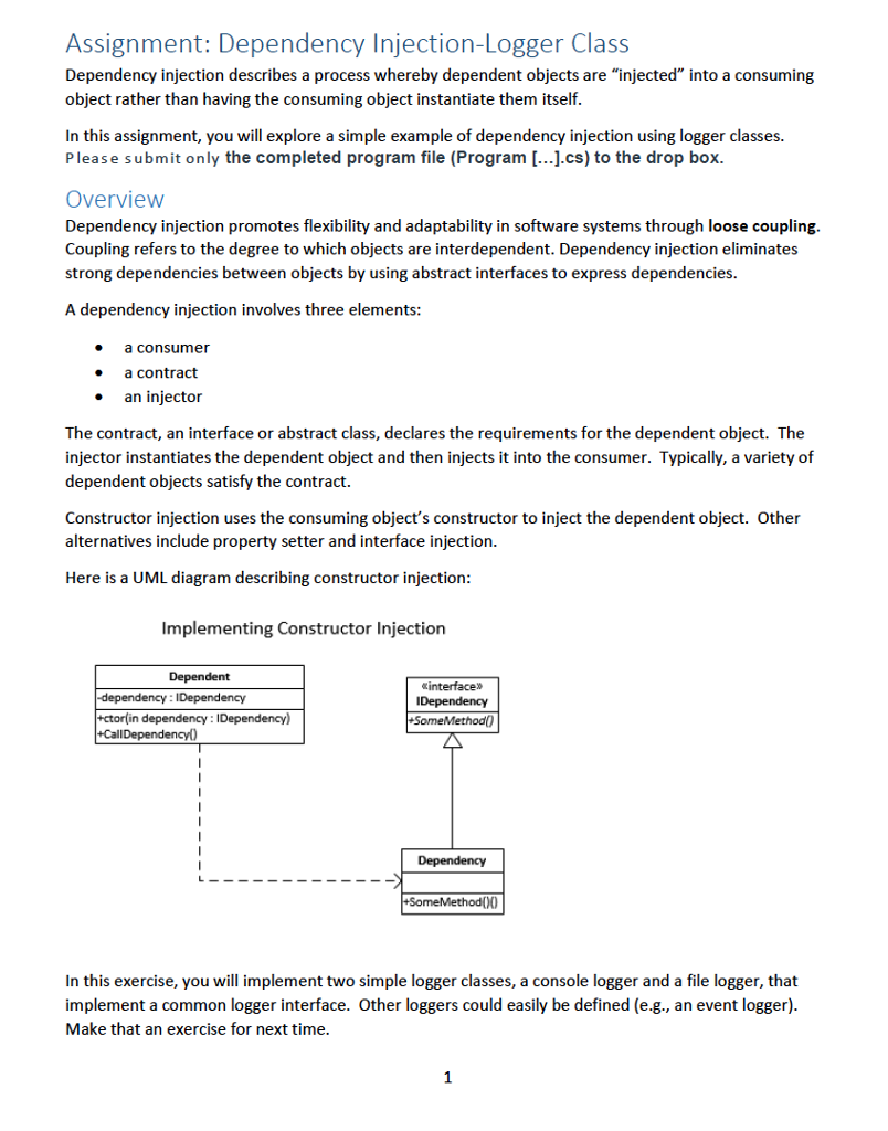 Solved IN C#: Dependency injection describes a process | Chegg.com