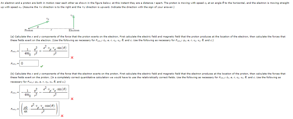Solved An Electron And A Proton Are Both In Motion Near Each