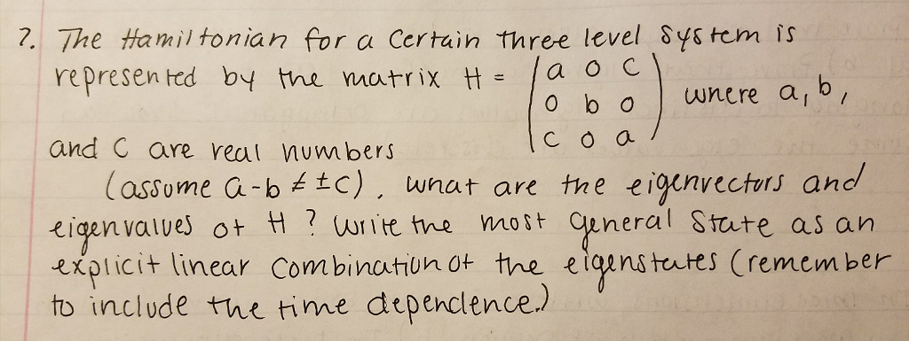 Solved The Hamiltonian for a certain Three level system is | Chegg.com