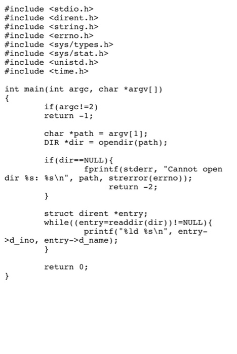Solved Task 4 (20 points) Modify myls.c so it print out | Chegg.com