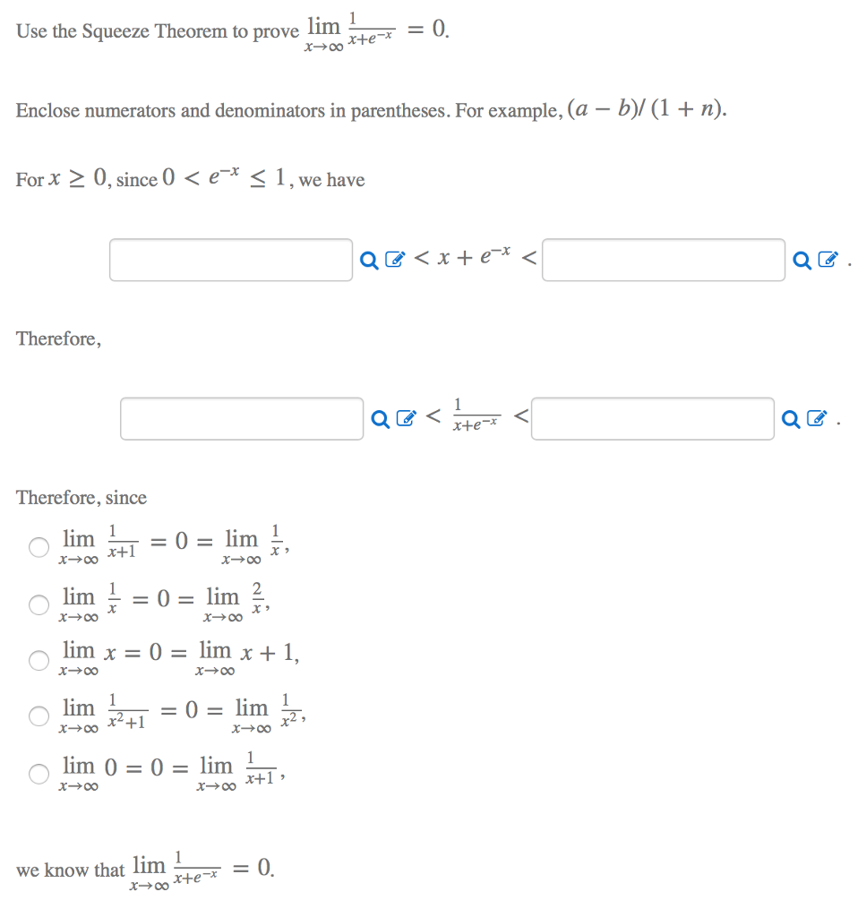 Solved Use the Squeeze Theorem to prove lim_x rightarrow | Chegg.com