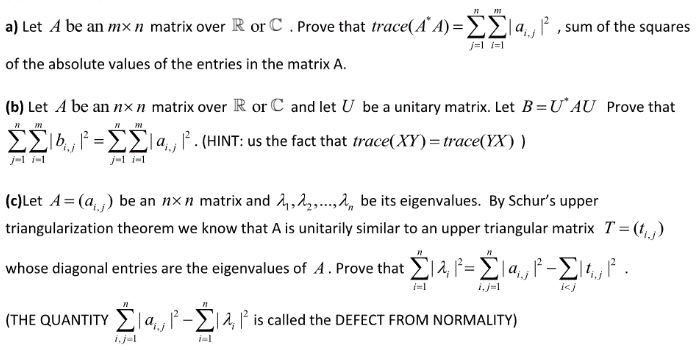 Solved Let A be an n times n matrix over R or C. Prove that | Chegg.com