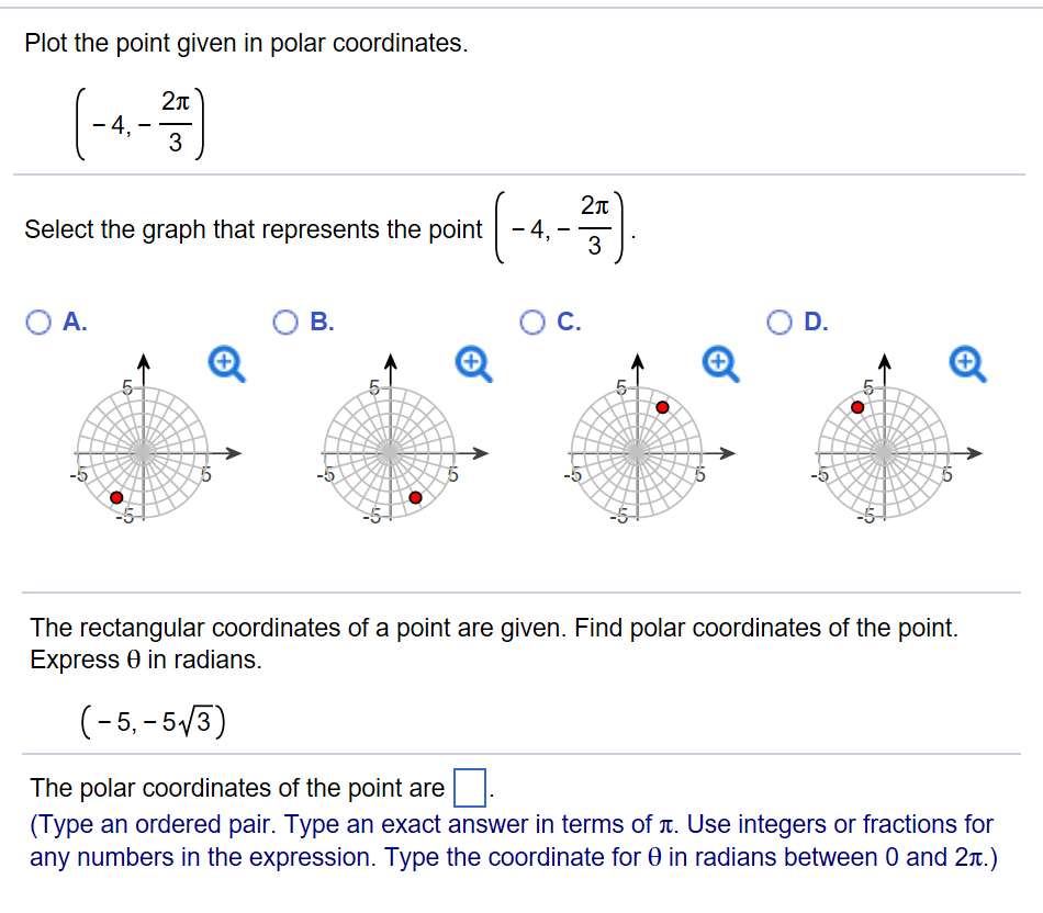 Solved Plot The Point Given In Polar Coordinates 兀 4 Pau 兀