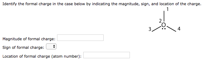 Solved Identify the formal charge in the case below by | Chegg.com