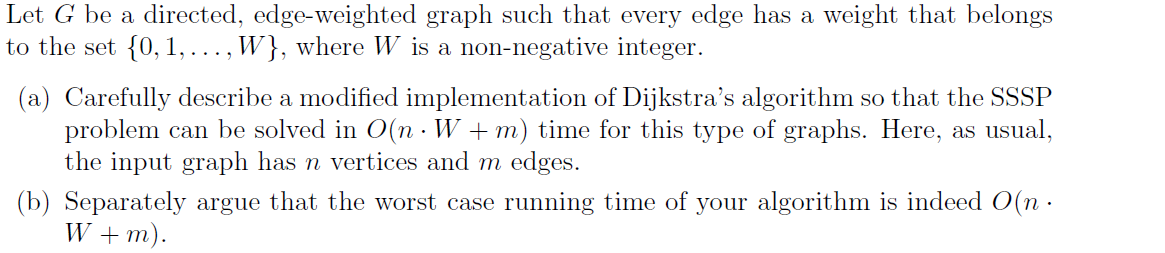 Solved Let G be a directed, edge-weighted graph such that | Chegg.com