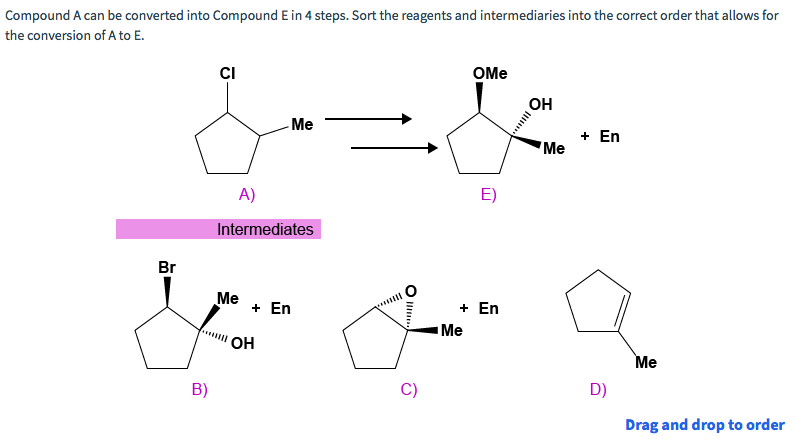 Solved Compound A can be converted into Compound E in 4 | Chegg.com