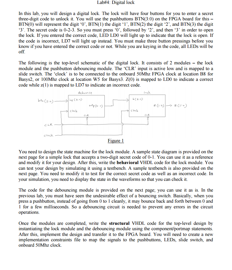 In this lab, you will design a digital lock. The lock | Chegg.com